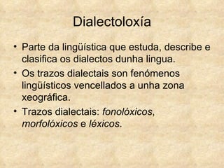 Presentación dialectoloxía | PPT