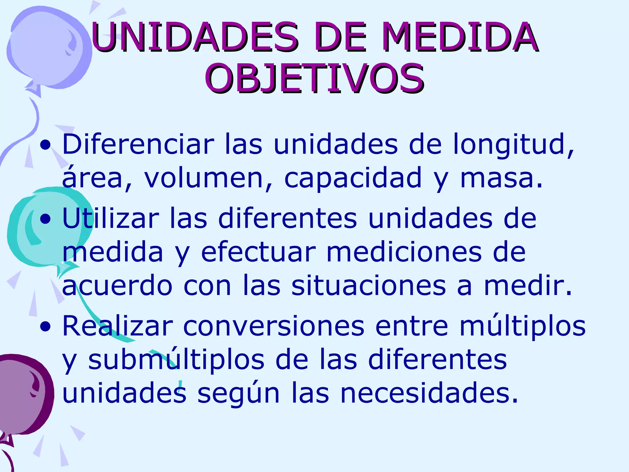 UNIDADES DE MEDIDA | PPT