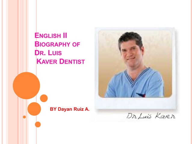 Presentación dr. kaver ingles 2 | PPTX | Dental Health | Diseases and ...