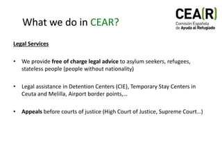 CEAR: Right of Asylum and Refugees in Spain | PPTX