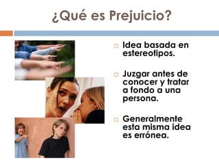 Estereotipos y Prejuicios en la Sociedad Mexicana | PPTX