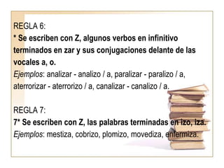REGLAS SOBRE EL USO DE LA C,S,X,Z | PPTX | Careers