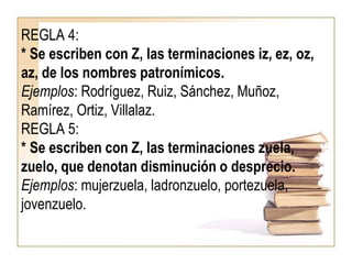 REGLAS SOBRE EL USO DE LA C,S,X,Z | PPTX | Careers
