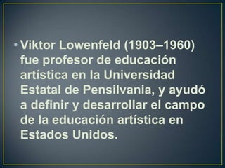 Presentación etapas del dibujo infantil lowenfeld | PPT