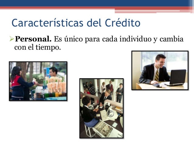 Credito Personal Definicion Y Caracteristicas - prestamosdrywis