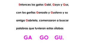 silabas ga-go -gu.pptx comprension lectora | PPTX