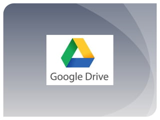 Presentación google drive | PPT