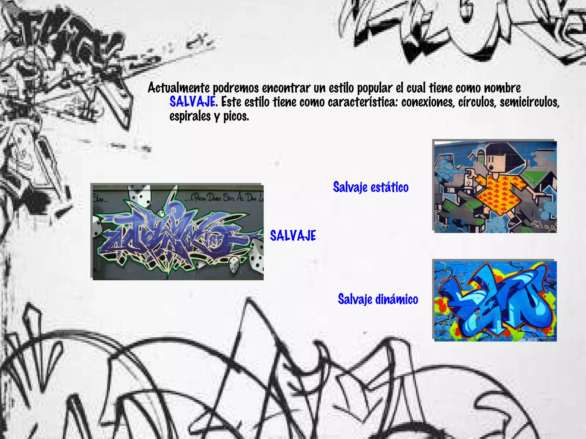 Estilos y formas de graffiti | PPT