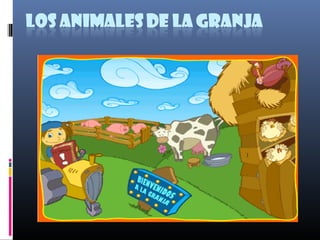 Los animales de la granja. | PPT