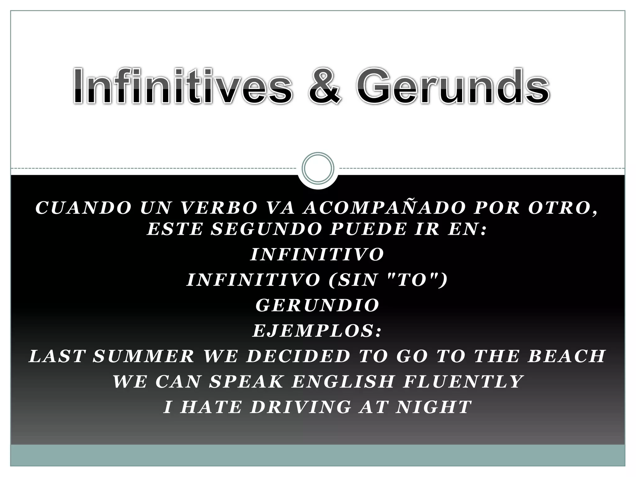 Presentación infinitivos y gerundios | PPTX