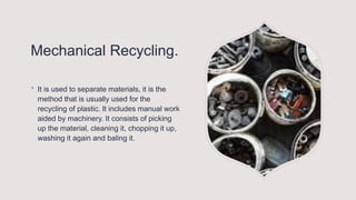 Recycling and its types, Types of Recycling.pptx