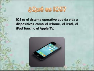 Presentación ios | PPTX