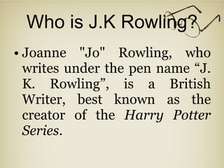 Presentación Jk Rowling | PPT