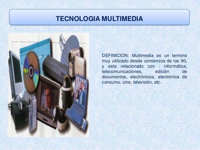 Tecnología en multimedia – Tecnologia en computacion