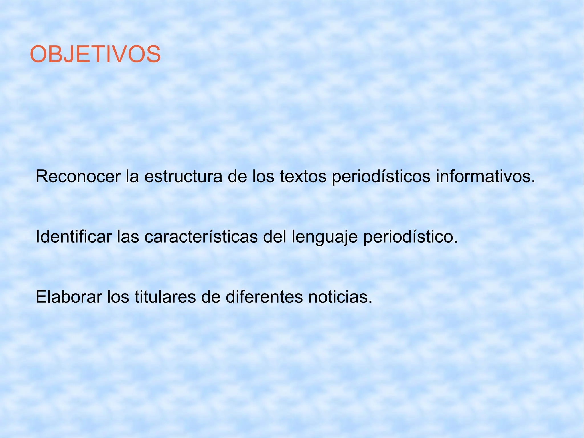 PresentacióN Los Titulares De Una Noticia | PPT