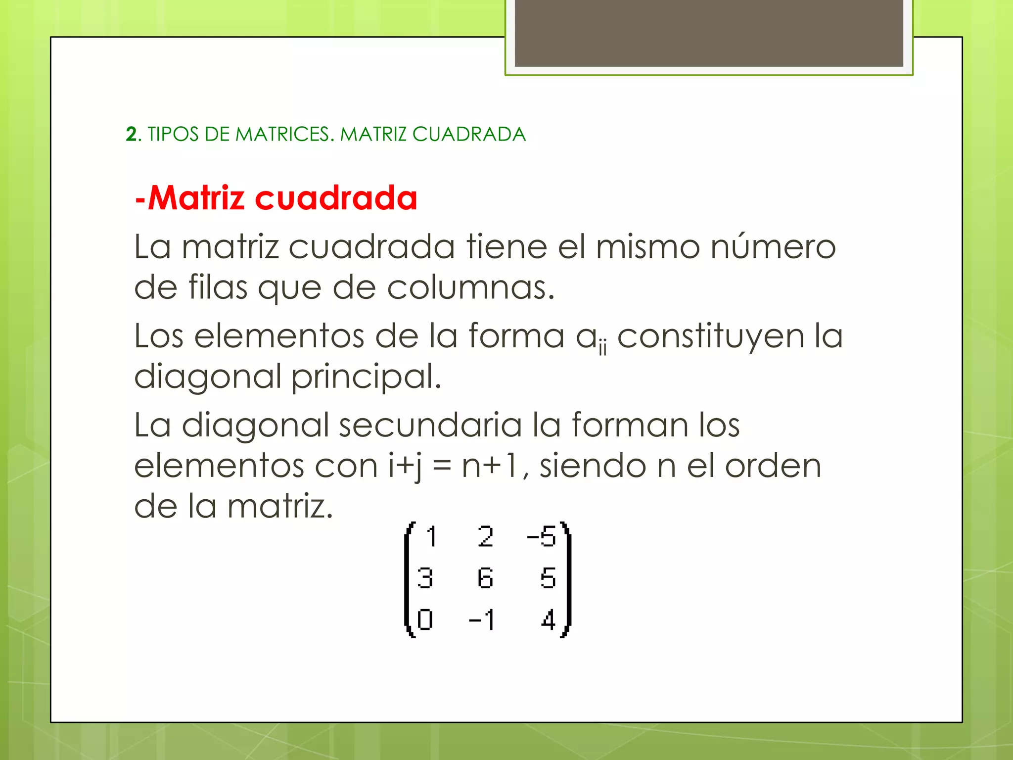 TEMA 1: MATRICES. OPERACIONES CON MATRICES | PPTX