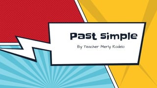 Past simple presentation | PDF
