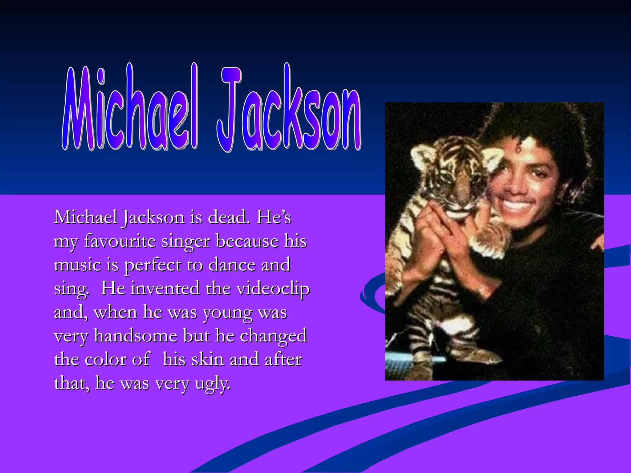 Presentation of Michael Jackson | PPT