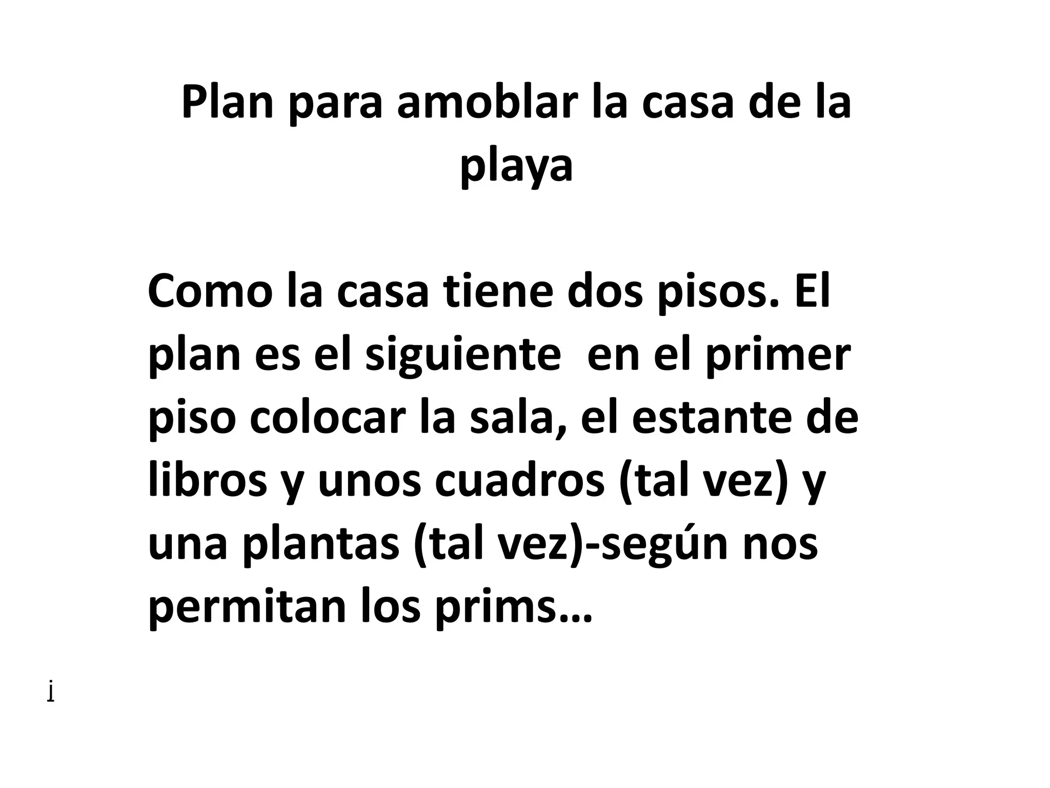 Presentación proyecto casa | PPTX | Interior Decorating | Home & Garden