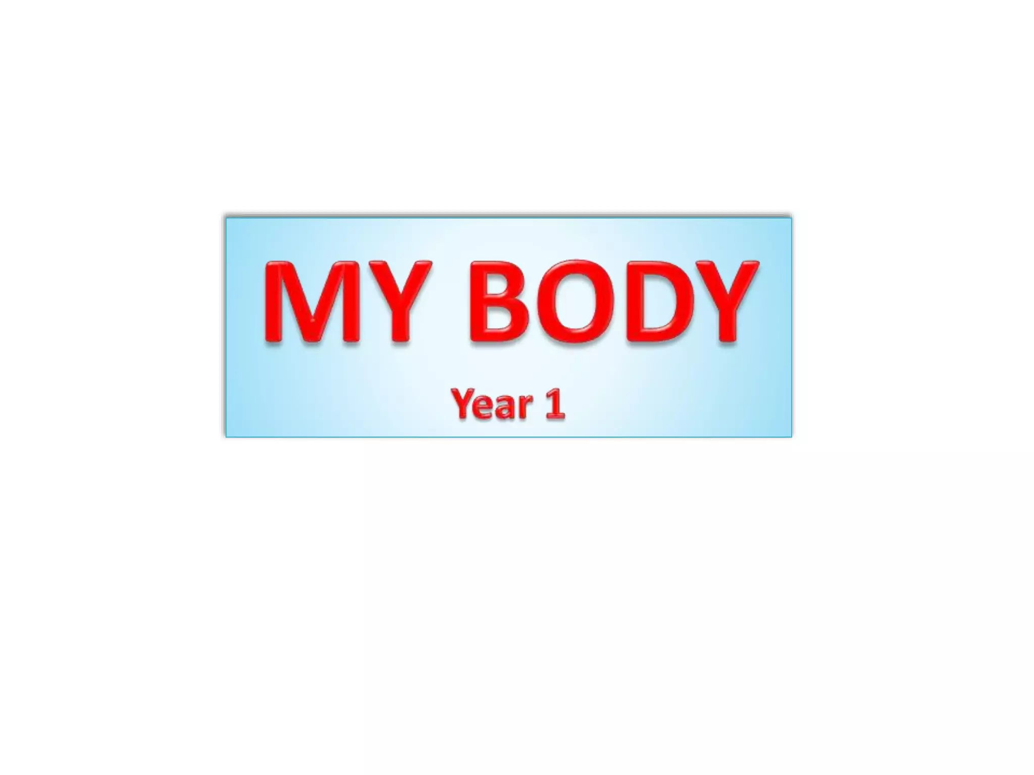 My body | PPT