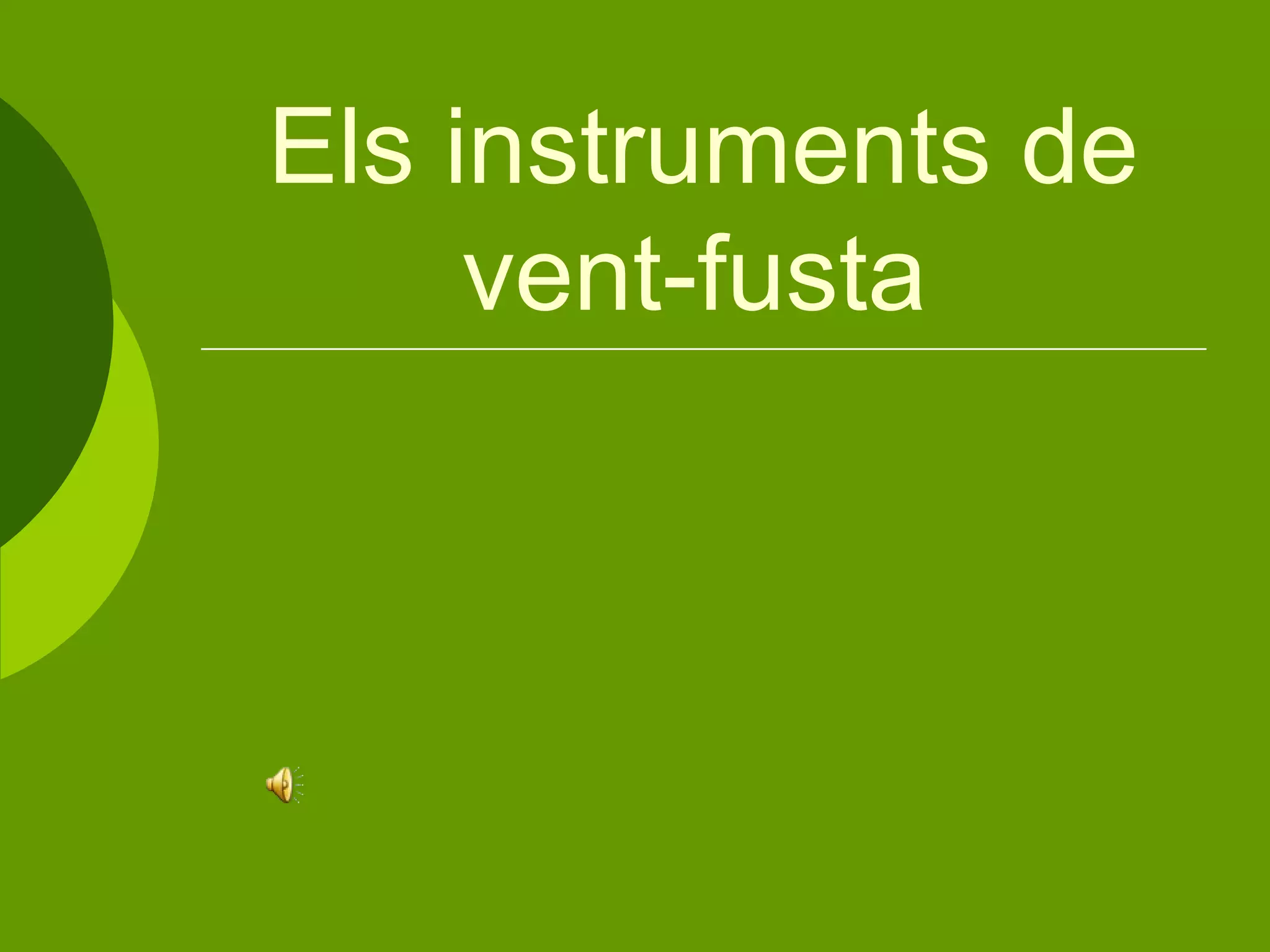 Els instruments de vent-fusta | PPT