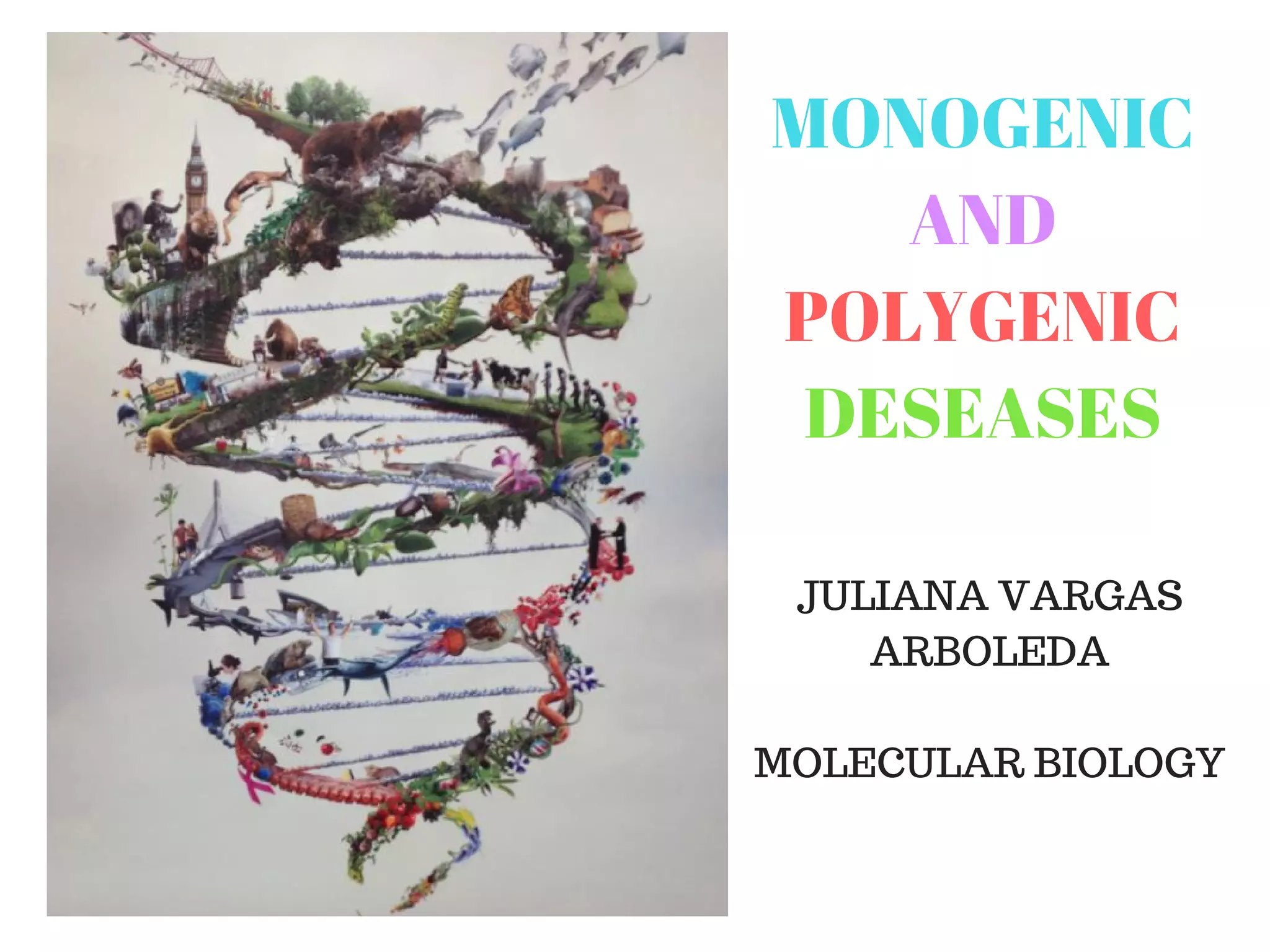MONOGENIC AND POLYGENIC DISEASES | PDF
