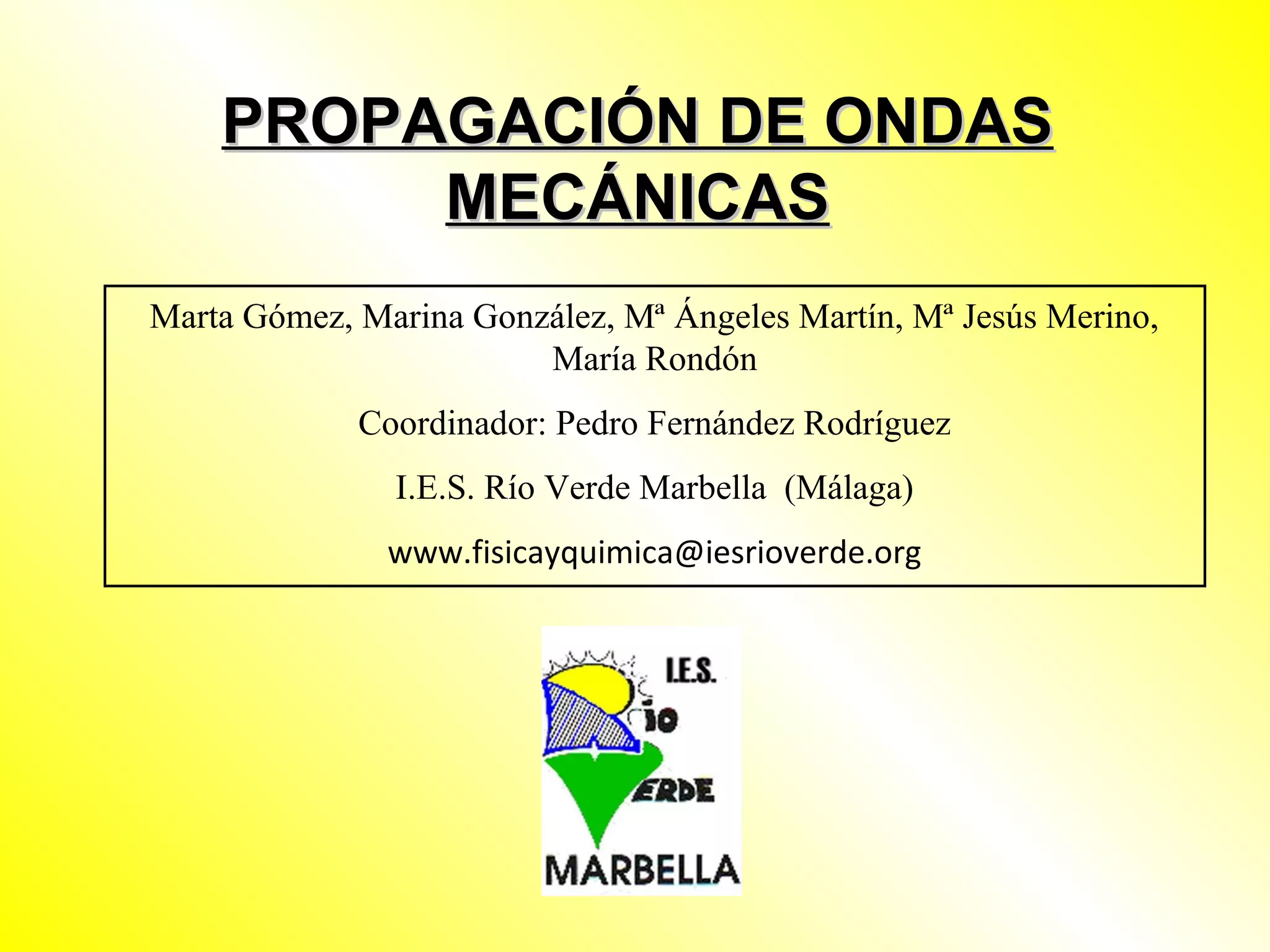 Presentación propagación de ondas | PPT | Physics | Science