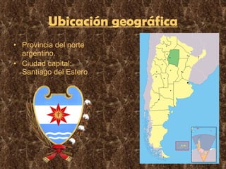 Santiagodel Estero-Declerk | PPT