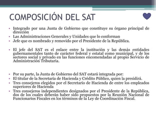 El Servicio de Administración Tributaria - SAT | PPTX