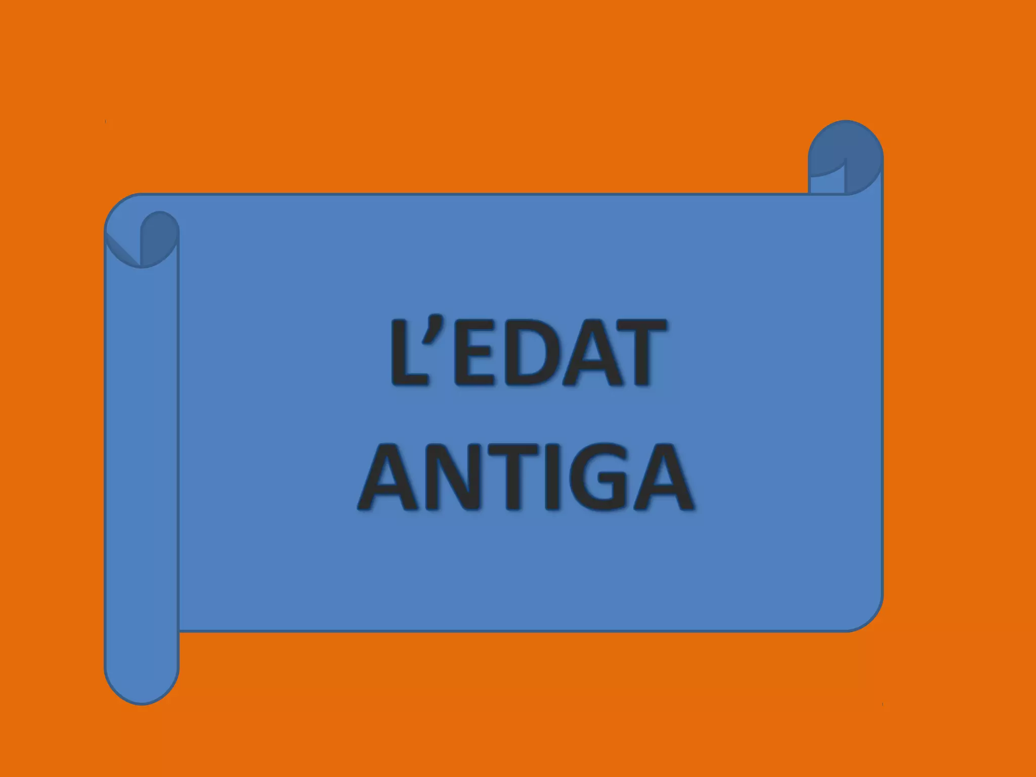 Presentación edat antiga | PPT