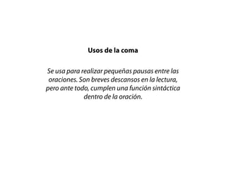 Presentación signos de puntuación: Coma, Punto, y Punto y Coma | PDF