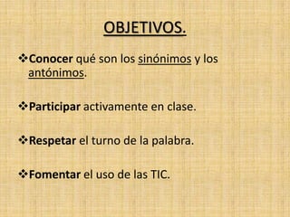 Presentación sinónimos y antónimos | PPTX