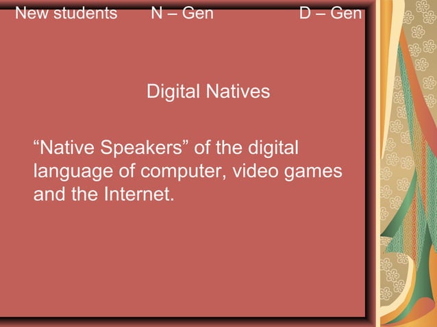 Digital Natives vs Digital immigrants | PPS