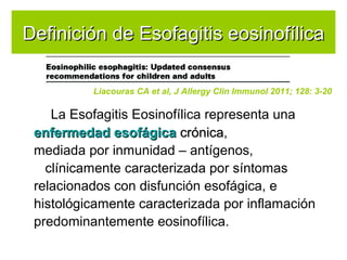 Esofagitis Eosinofílica: actualización clínica y patológica | PPT