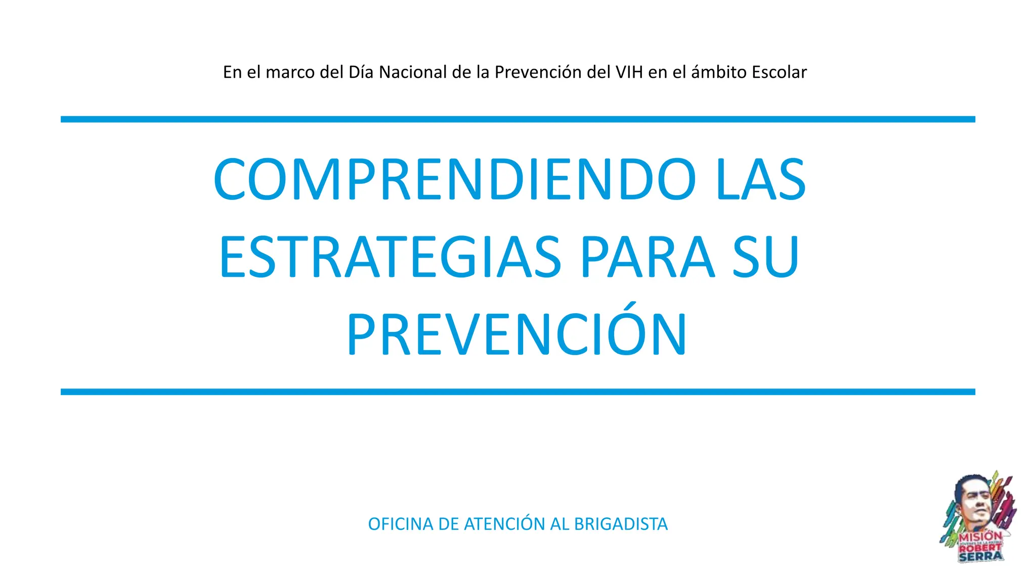 Presentación VIH Sida Y estrategias para prevenir el contagio.pptx