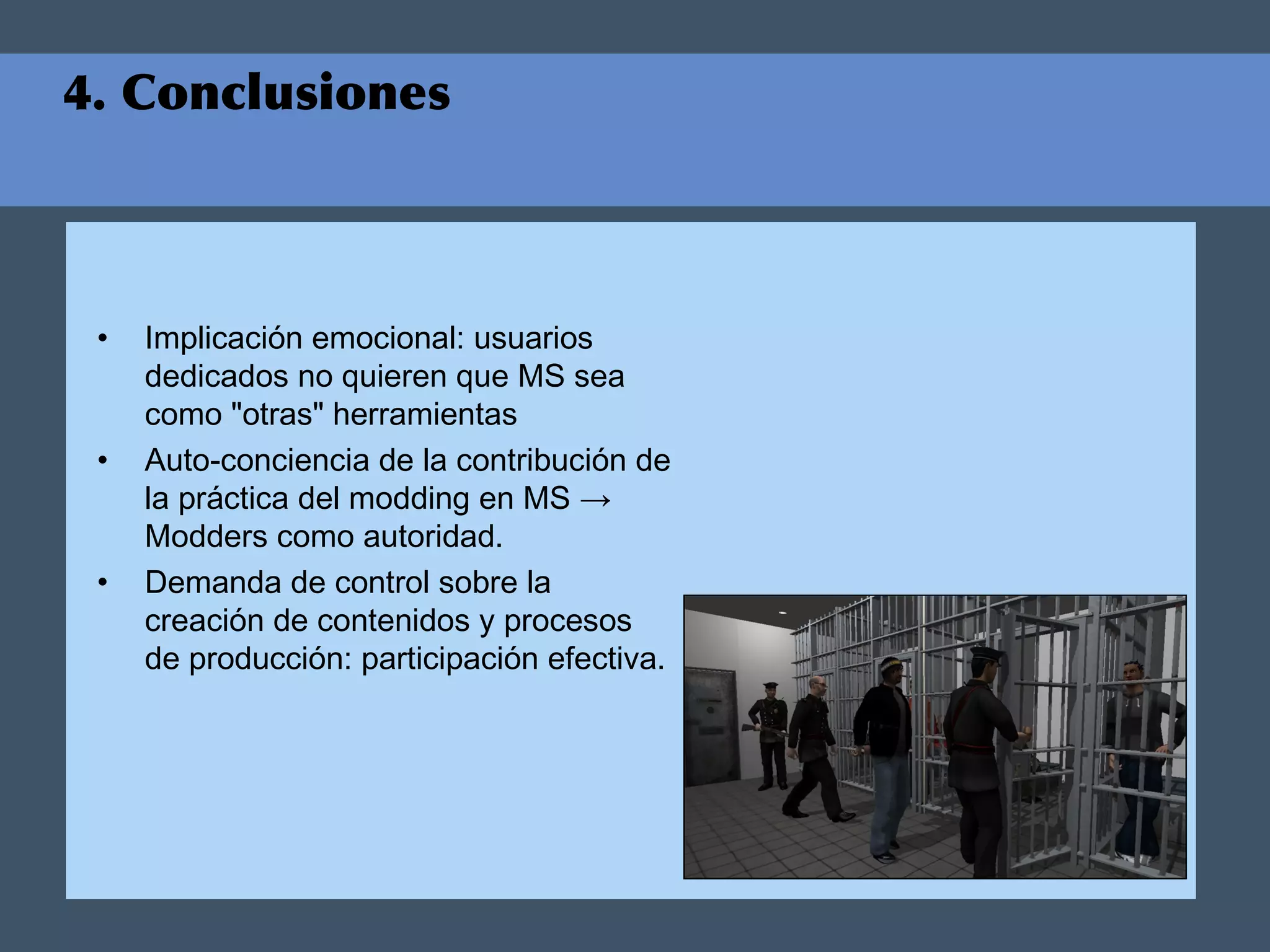 El modding como práctica de co-creación: estudio del caso de Moviestorm | PPT
