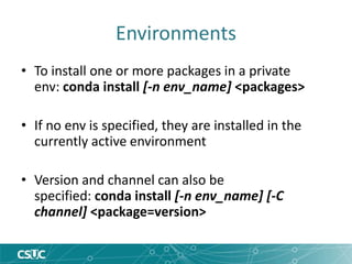 Conda environment system & how to use it on CSUC machines | PPTX ...