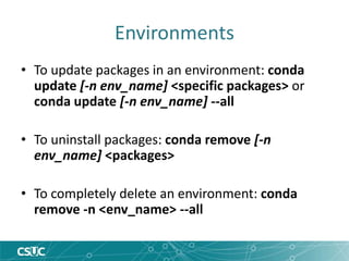 Conda environment system & how to use it on CSUC machines | PPTX ...
