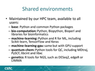 Conda environment system how to use it on CSUC machines | PPT