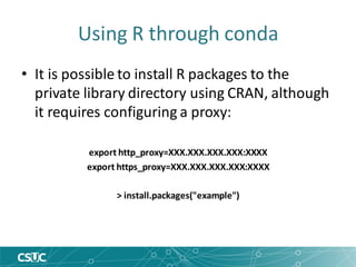 Conda environment system how to use it on CSUC machines | PPT
