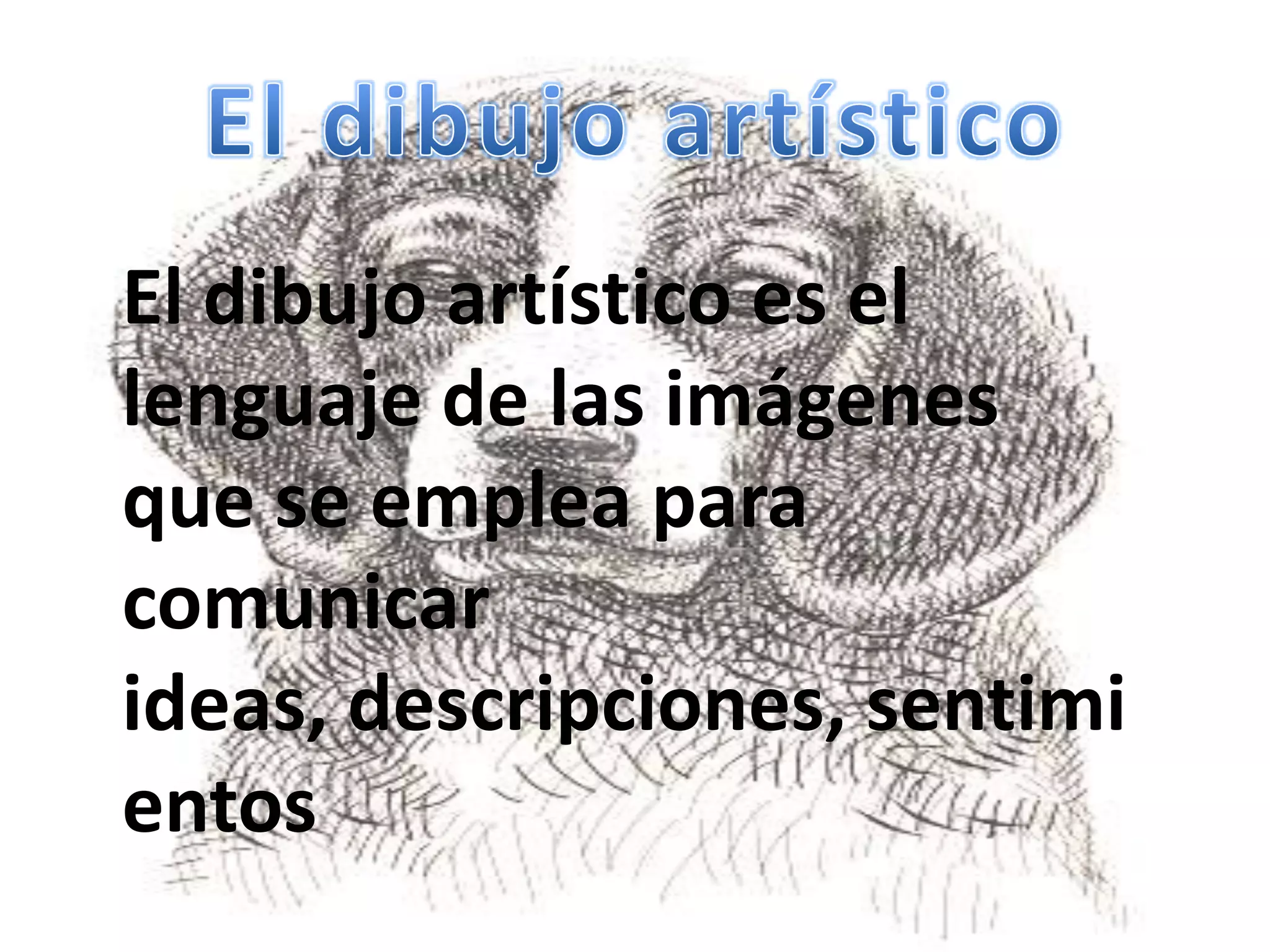 El dibujo como lenguaje universal | PPTX