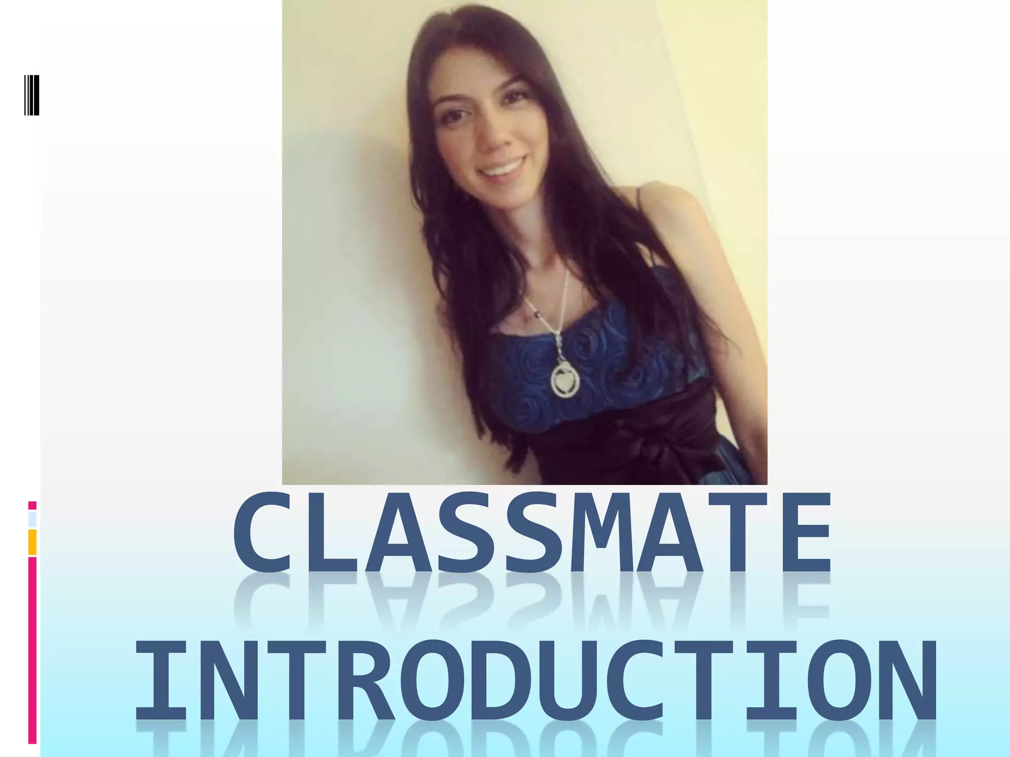classmate introduction | PPT