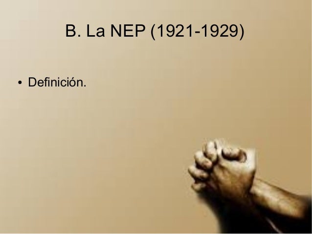 Presentacion. la NEP