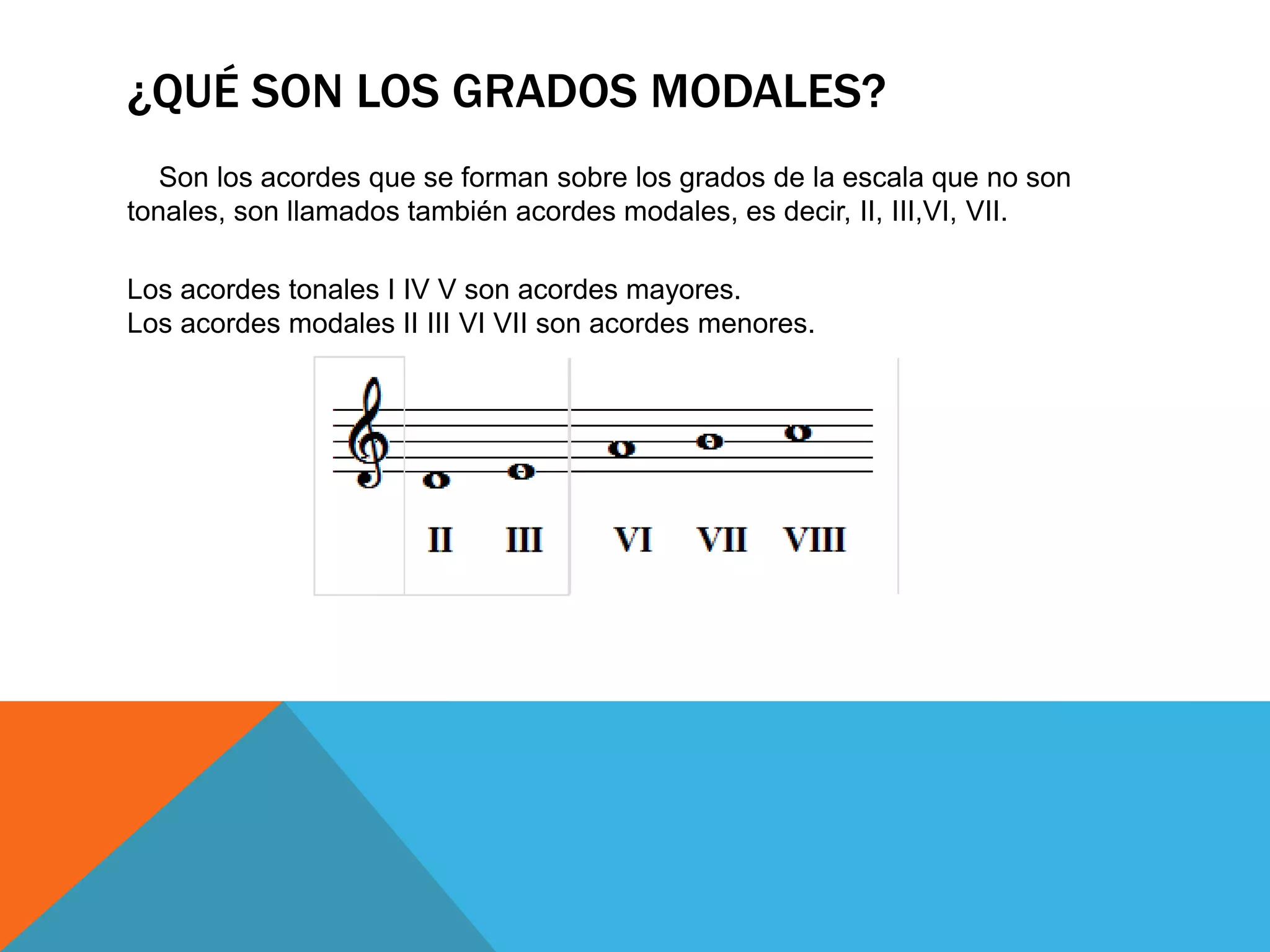 Grados tonales y modales. | PPTX