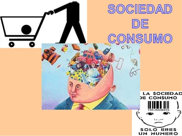 Sociedad de consumo