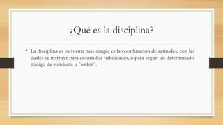 La Disciplina Escolar | PPTX