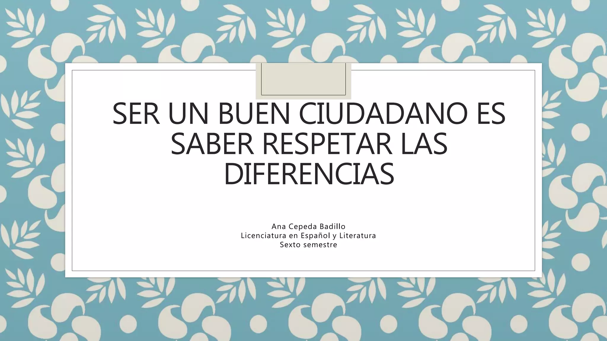 Ser un buen ciudadano | PPTX