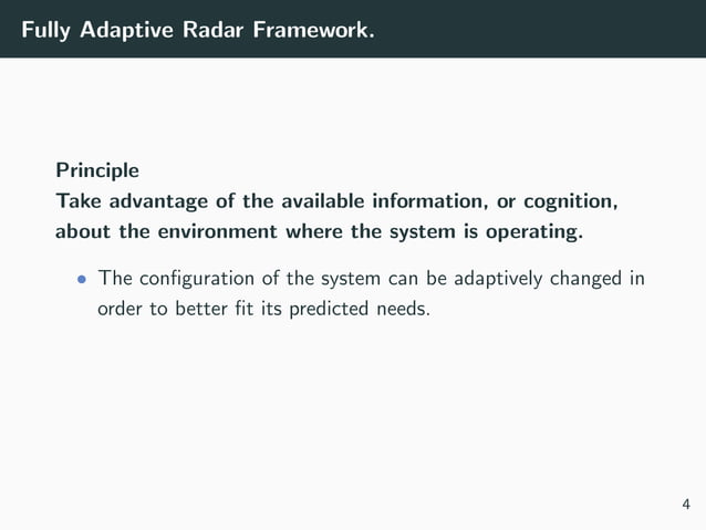 Implementation of the fully adaptive radar framework: Practical ...