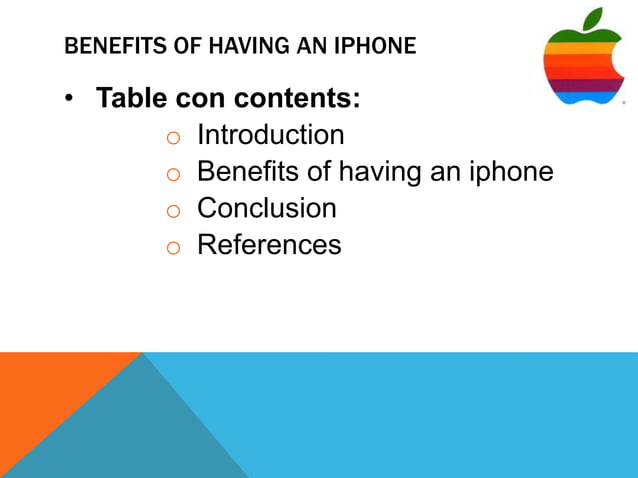 Benefits of having an iPhone | PPTX | Smartphones | Consumer Electronics