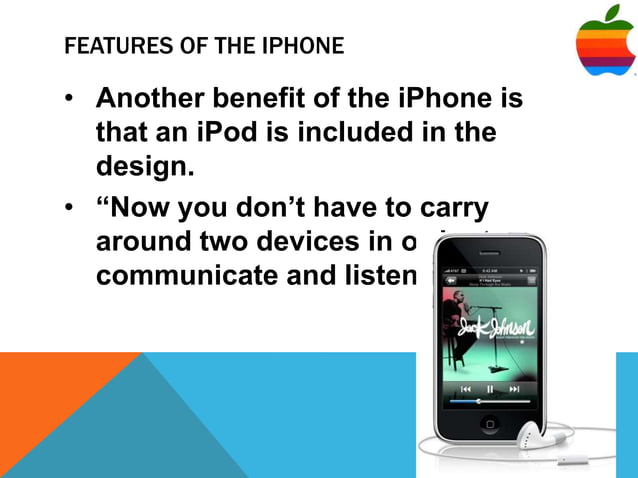 Benefits of having an iPhone | PPTX | Smartphones | Consumer Electronics
